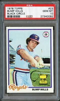 1978 Topps #23 Bump Wills [Black Circle Between Trophy and Leg] PSA 10 ...