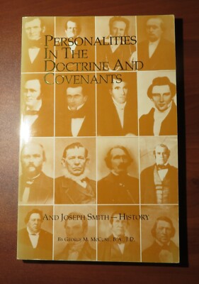 Personalities in the Doctrine And Covenants, By George M. McCune | eBay