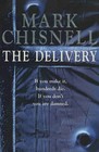 MARK CHISNELL - The Delivery 9780712677691 | eBay