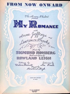 From Now Onward Sheet Music My Romance Sigmund Romberg Rowland Leigh ...