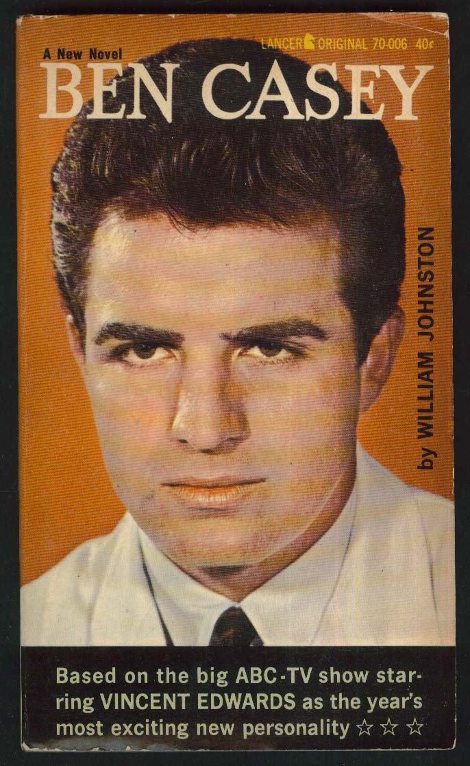 William Johnston: Ben Casey 1962 pb ABC-TV Vince Edwards | eBay