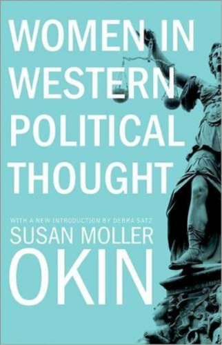 Susan Moller Okin Women in Western Political Thought (Paperback) (US ...