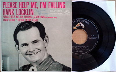 HANK LOCKLIN - PLEASE HELP ME, I'M FALLING + 3 - RCA - 7" EXTENDED PLAY ...