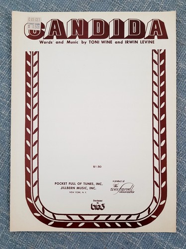 Candida by Toni Wine & Irwin Levine Recorded by Tony Orlando & Dawn ...