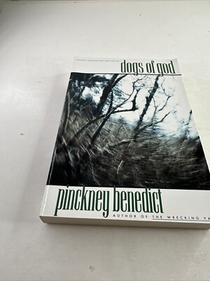 Dogs of God by Pinckney Benedict ARC 9780385420228| eBay
