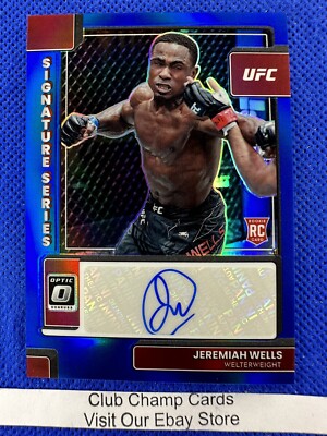 2023 SS-JWL Jeremiah Wells DonrussOptic UFC Blue Signature Series Prizm ...