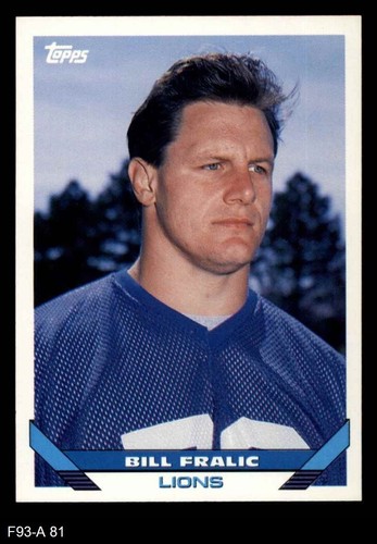1993 Topps #81 Bill Fralic Lions Pittsburgh 8 - NM/MT | eBay