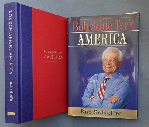 Bob Schieffer's America by Bob Schieffer (2008, Hardcover) Signed by Author | eBay