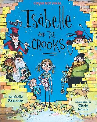 Isabelle and the Crooks by Michelle Robinson (Hardcover, 2022) for sale ...