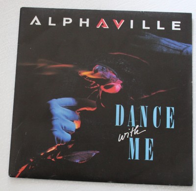 Alphaville, dance with me / the nelson highrise sector two , SP - 45 ...