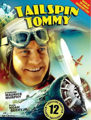 Tailspin Tommy - Cliffhanger Movie Serial DVD Maurice Murphy Noah Beery ...