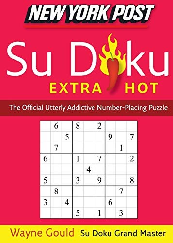 New York Post Extra Hot Su Doku: The Official Utterly Addictive Number ...
