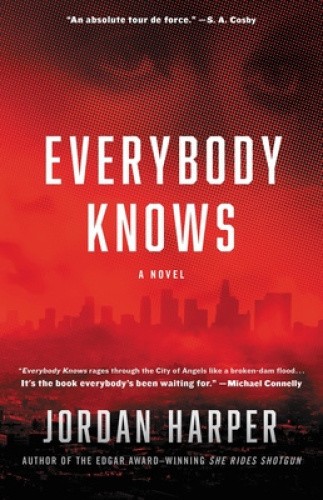 Everybody Knows by Jordan Harper [Hardback] NEUF | eBay