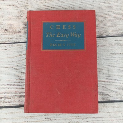 Chess The Easy Way by Reuben Fine Hardback Vintage | eBay