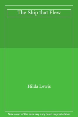 The Ship that Flew,Hilda Lewis- 9780192717207 | eBay