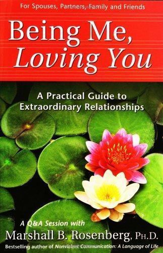 Being Me, Loving You : A Practical Guide To Extraordinary Relationships ...