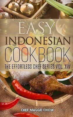 Easy Indonesian Cookbook by Maggie Chow, Chef -Paperback | eBay Australia
