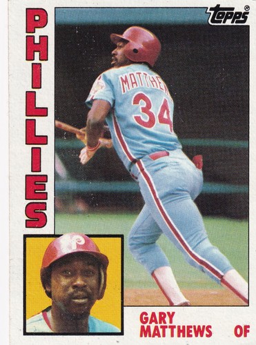 1984 Topps #70 Gary Matthews Card Philadelphia Phillies | eBay