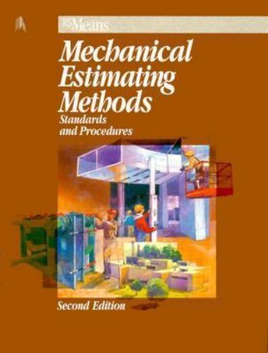 Means Mechanical Estimating Methods by R. S. Means Staff (1992, Hardcover) for sale online | eBay