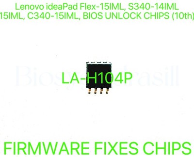 Lenovo ideaPad Flex-15IML, S340-14IML, S340-15IML, C340-15IML BIOS CHIP ...
