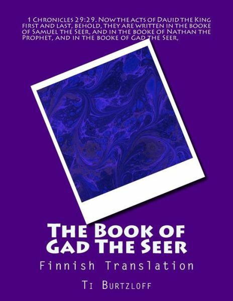 The Book Of Gad The Seer: Finnish Translation 9781511891387| eBay