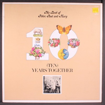 PETER, PAUL & MARY: ten years together WB 12" LP 33 RPM | eBay