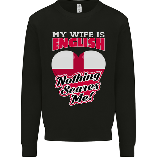 Rien Ne Me Fait Peur Ma Femme Est Anglaise Angleterre Sweatshirt Pour ...