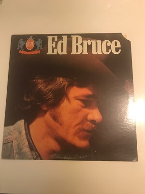 Ed Bruce - Ed Bruce - Vinyl LP | eBay UK