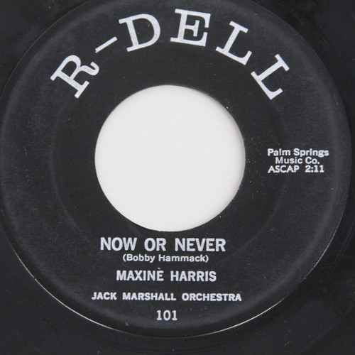 Maxine Harris 7" 45rpm Now or Never & It's A Lonesome Old Town R&B R ...