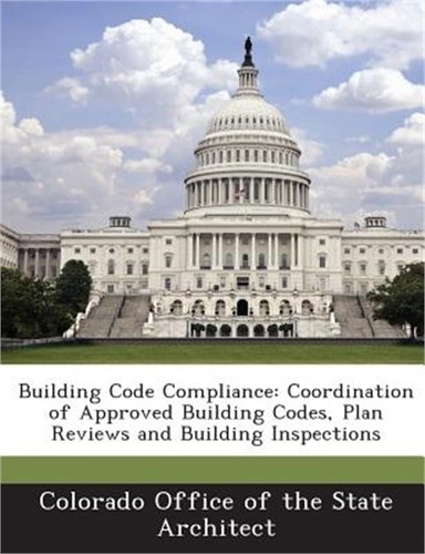 Building Code Compliance : Coordination of Approved Building Codes ...