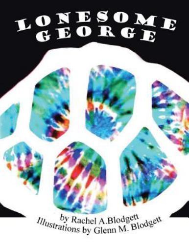 Lonesome George by Rachel A. Blodgett (2013, Trade Paperback) for sale ...