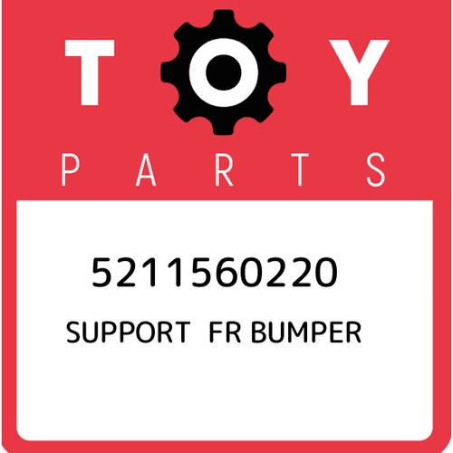 5211560220 Toyota Support fr bumper 5211560220, New Genuine OEM Part | eBay