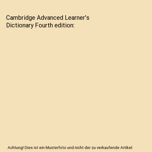 Cambridge Advanced Learner's Dictionary Fourth edition 3125401526 | eBay