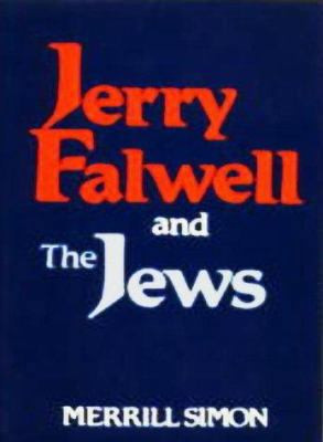 Jerry Falwell and the Jews by Simon, Merrill | eBay Australia
