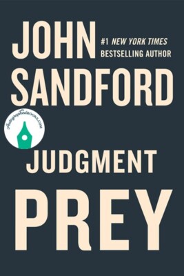AUTOGRAPHED SIGNED Judgment Prey by John Sandford (2023, Hardcover ...