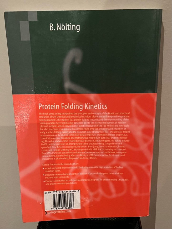 PROTEIN FOLDING KINETICS: BIOPHYSICAL METHODS 2nd edition B. Nolting ...