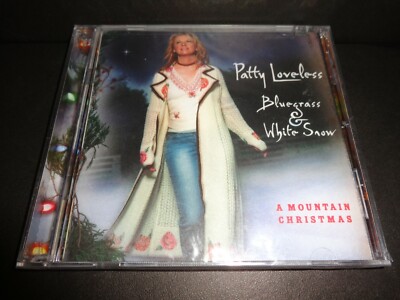 BLUEGRASS & WHITE SNOW-A MOUNTAIN CHRISTMAS by PATTY LOVELESS-Jon ...