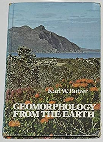 Geomorphology from the Earth Hardcover Karl W. Butzer 9780060410971| eBay