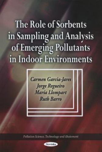 Role of Sorbents in Sampling and Analysis of Emerging Pollutants in ...