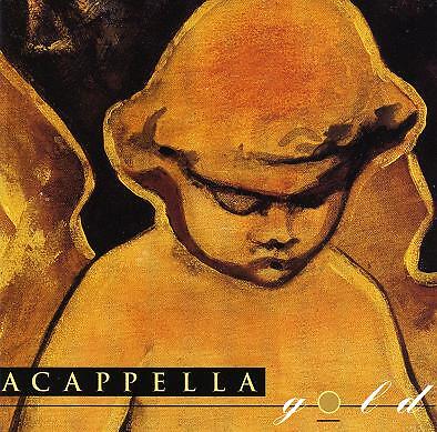 Acappella Gold - Acappella - CD 821277007529| eBay