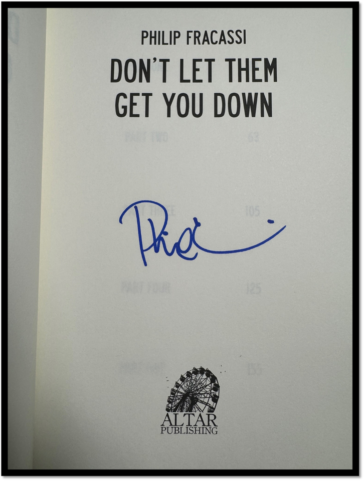PHILIP FRACASSI SIGNED Don't Let Them Get You Down New Horror Paperback ...