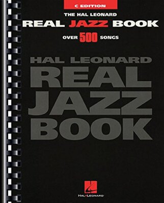 The Hal Leonard Real Jazz Book - C Edition by Hal Leonard Corp ...
