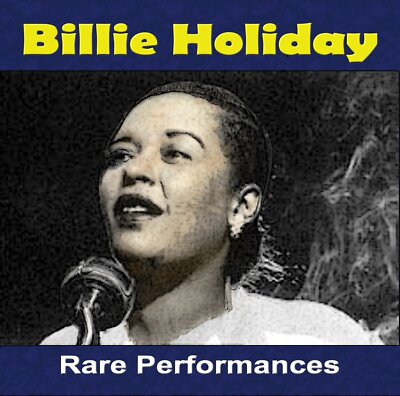 Billie Holiday - Rare Performances - New Sealed CD | eBay