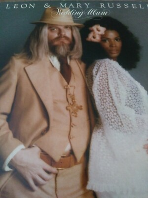 LEON & MARY RUSSELL - WEDDING ALBUM - 1976 PARADISE RECORDS LP - (G+/VG ...