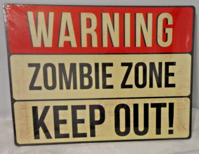 2 SIDED HALLOWEEN SIGN WARNING ZOMBIE ZONE KEEP OUT! & "EAT DRINK AND ...