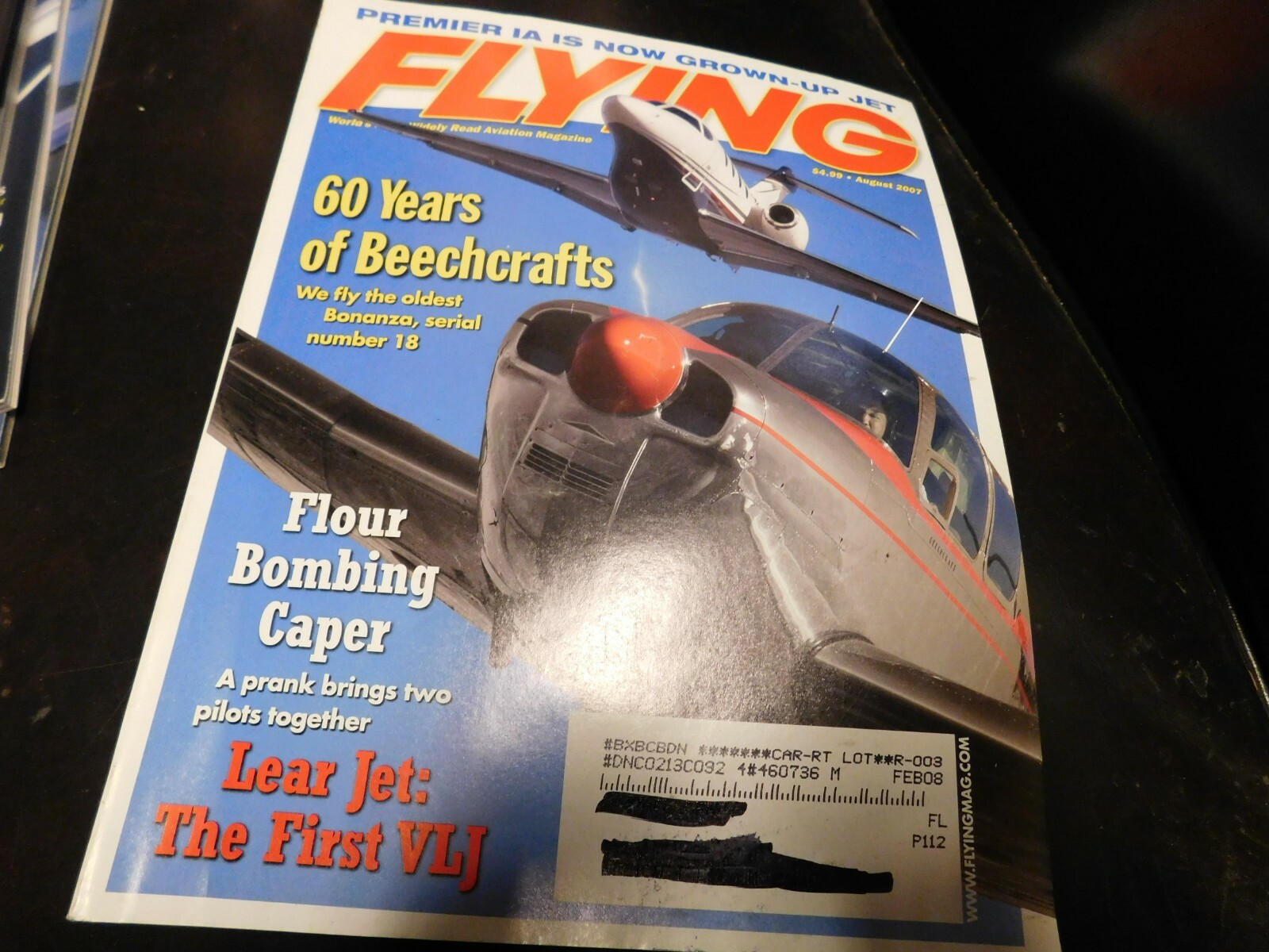 Flying Magazine August 2007, Premier IA, Beechcrafts, Flour Bombing ...