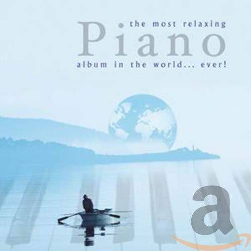 Most Relaxing Piano Album in the World Ever - Audio CD - VERY GOOD | eBay