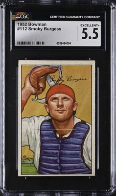 1952 Bowman #112 Forrest "Smoky" Burgess CGC 5.5 EX+ | eBay