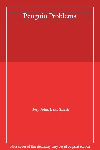 Penguin Problems by John, Smith New 9781406379150 Fast Free Shipping ...