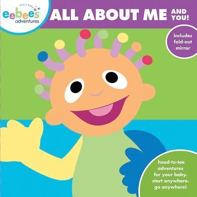 Eebee's Adventures All about Me and You! : Head-to-Toe Adventures for ...